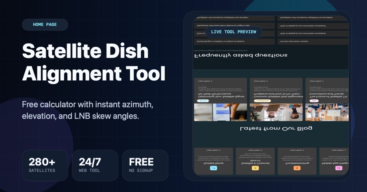 Satellite Dish Alignment Tool — Free Calculator | DishTuner